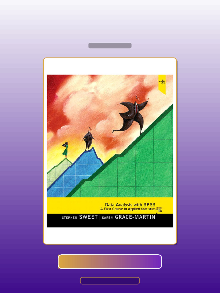 Data Analysis With SPSS a First Course in Applied Statistics 4E Stephen ...