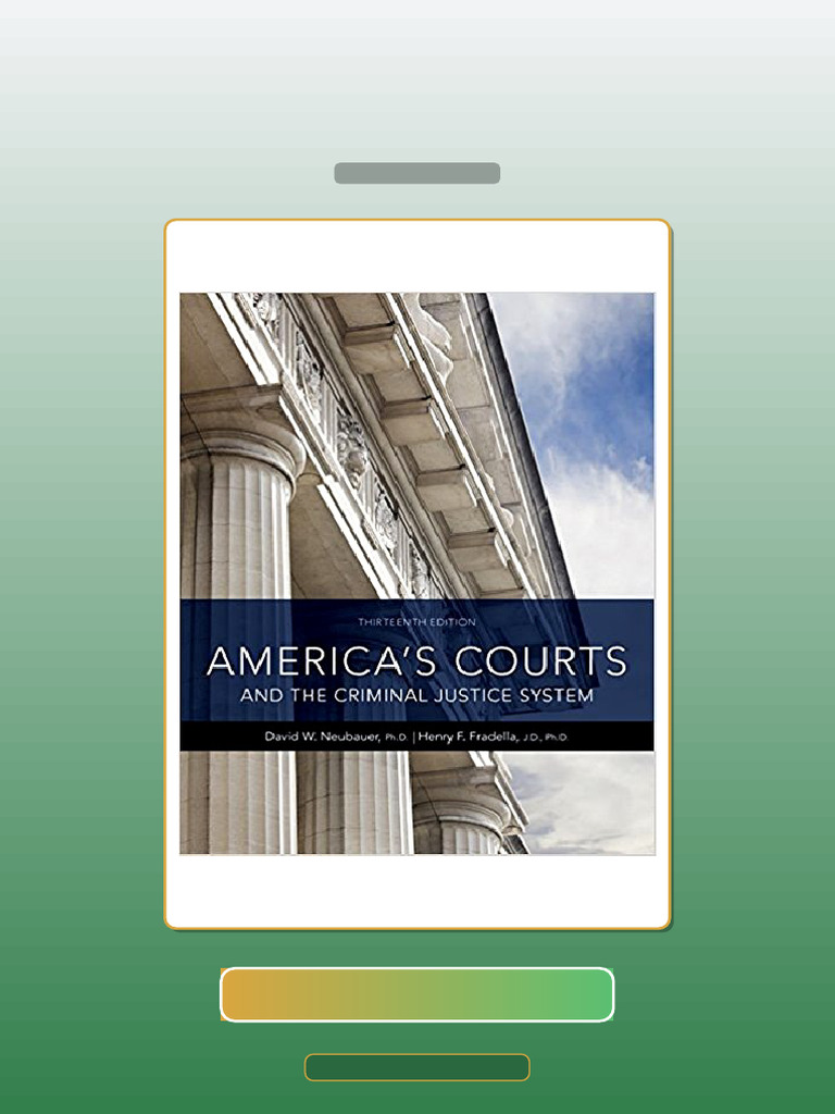 Americas Courts and the Criminal Justice System 13th Edition by ...