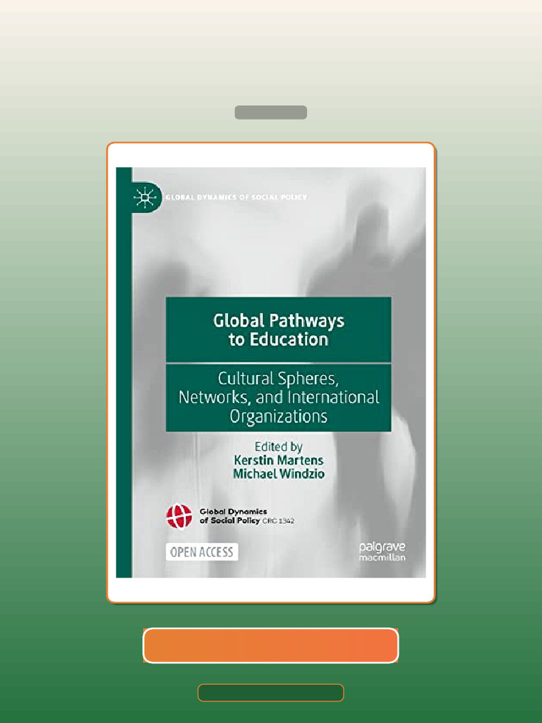 Global Pathways to Education Cultural Spheres Networks and ...