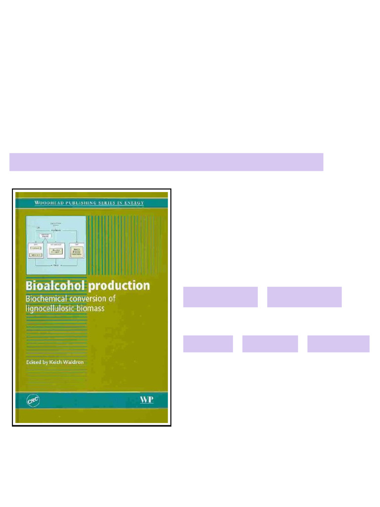 Bioalcohol Production Biochemical Conversion of Lignocellulosic Biomass ...