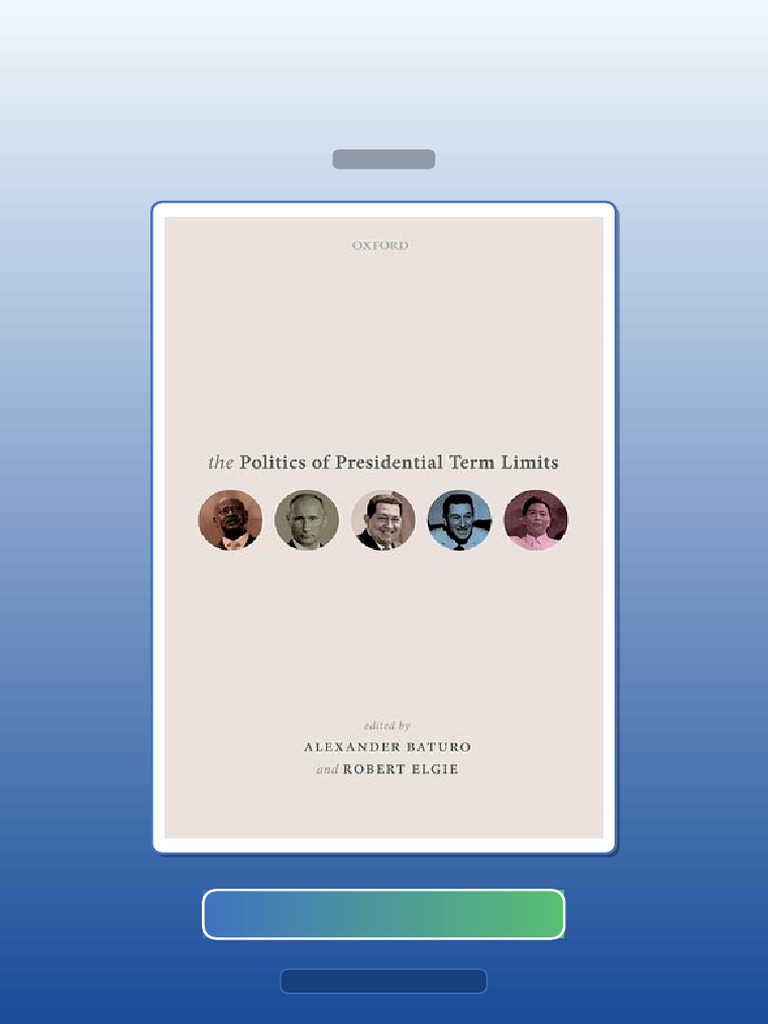 The Politis of Presidential Term Limits E-book Testbank Solutions | PDF ...