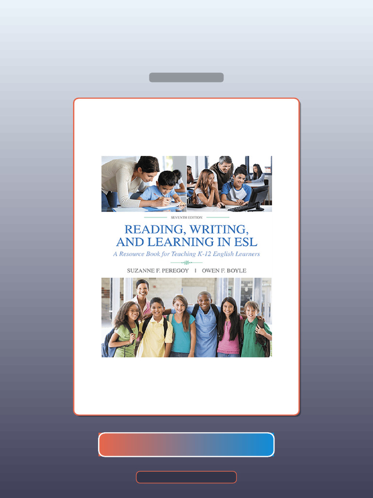 Reading Writing and Learning in ESL 7th Edition by Peregoy Suzanne E ...