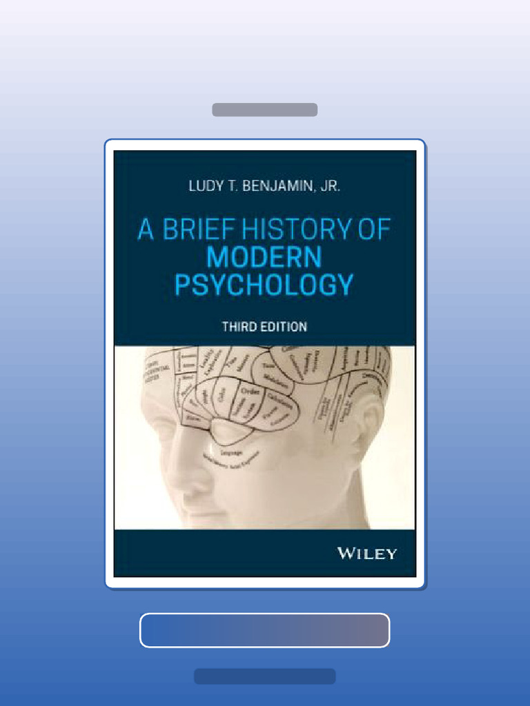 A Brief History of Modern Psychology 3rd Edition Ludy T Benjamin Jr ...