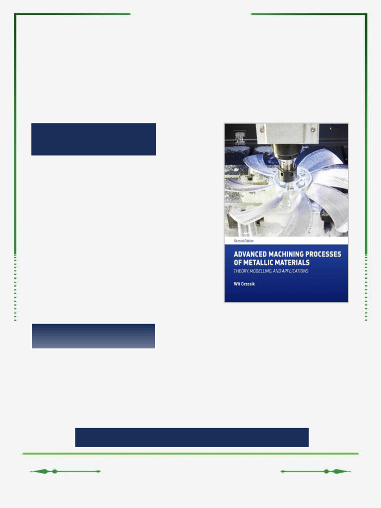 Advanced machining processes of metallic materials : theory, modelling ...