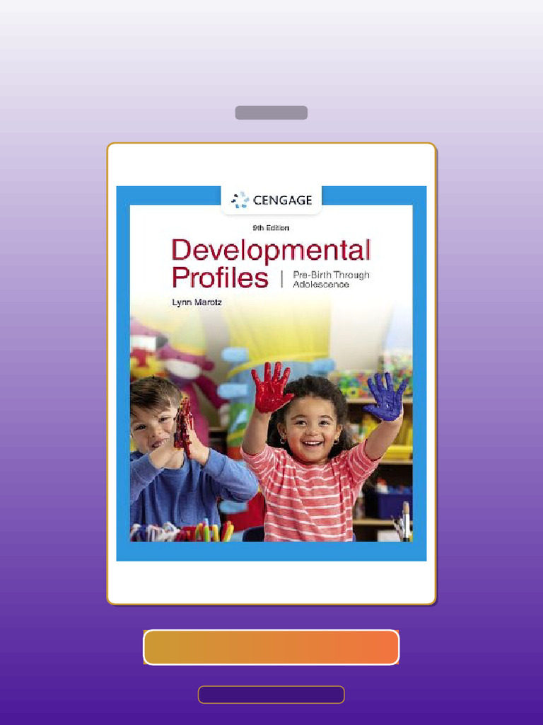 Developmental Profiles PreBirth Through Adolescence 9th Edition Marotz ...