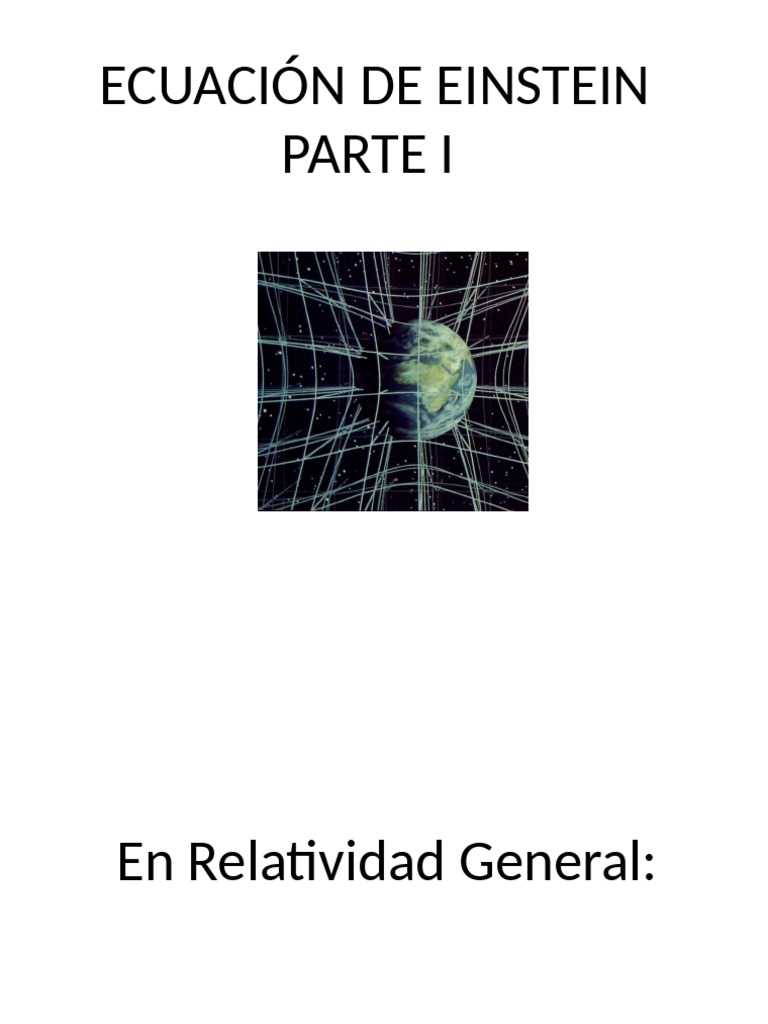 Ecuación de Einstein | PDF | Tensor | Relatividad general