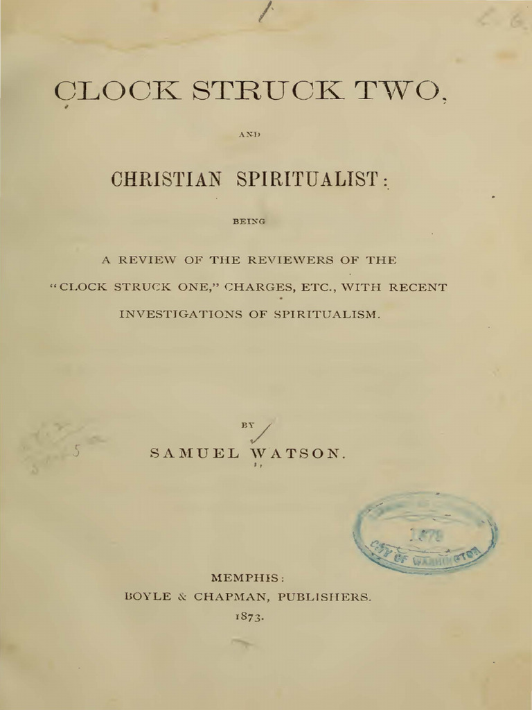1873 Watson Clock Struck Two | PDF | Faith | Thought