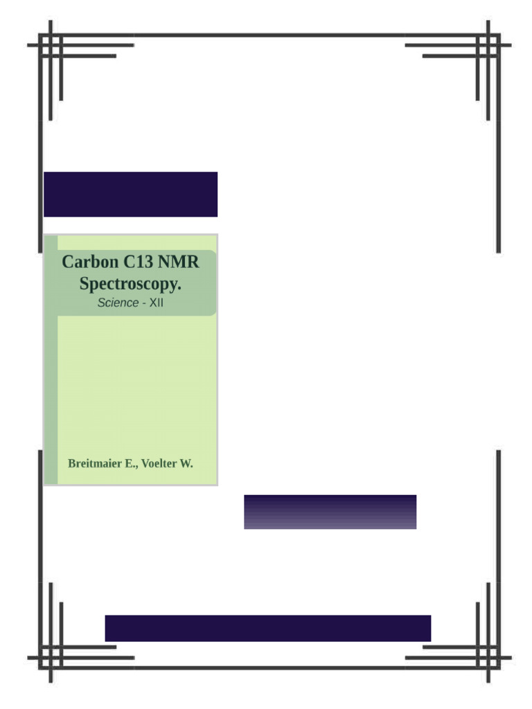 Carbon C13 NMR Spectroscopy High Resolution Methods and Applications in ...