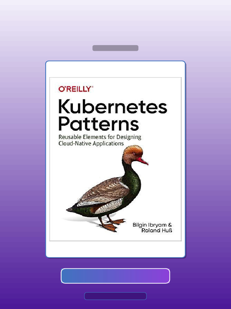 Kubernetes Patterns Reusable Elements for Designing CloudNative ...