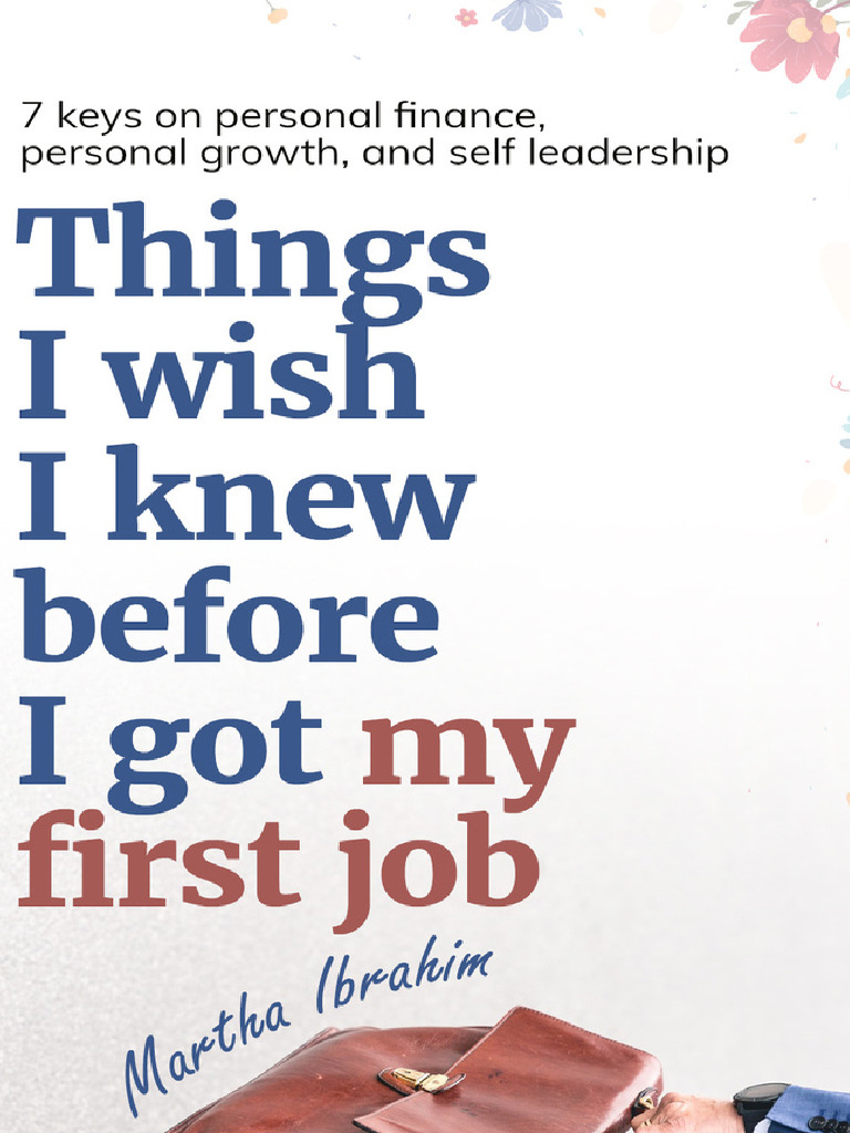 E Book Things I Wish I Knew Before I Got My First Job | PDF | Income ...