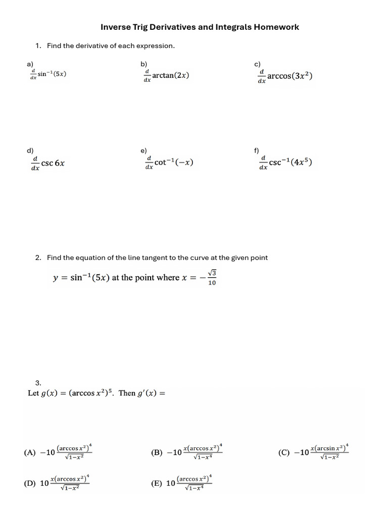 Inverse Trig Derivatives and Integrals Homework | PDF