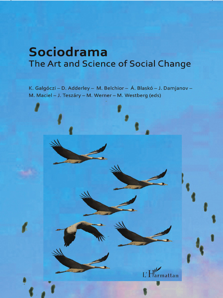 Sociodrama The Art and Science of Social Change Nyomdai | PDF