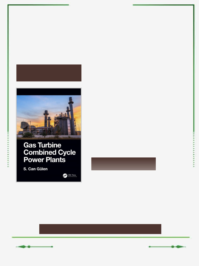 Gas Turbine Combined Cycle Power Plants 1st Edition S. Can Gülen ...