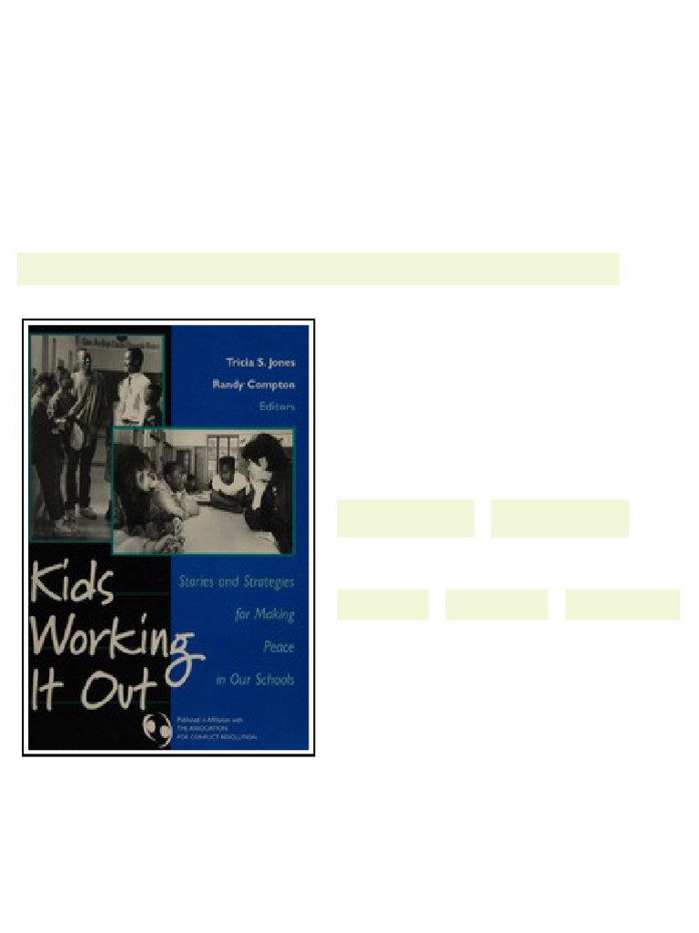 Kids working it out : strategies and stories for making peace in our ...