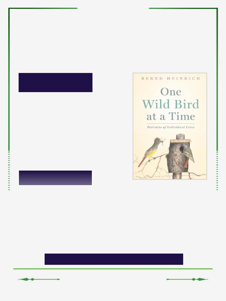 One wild bird at a time portraits of individual lives Heinrich eBook ...