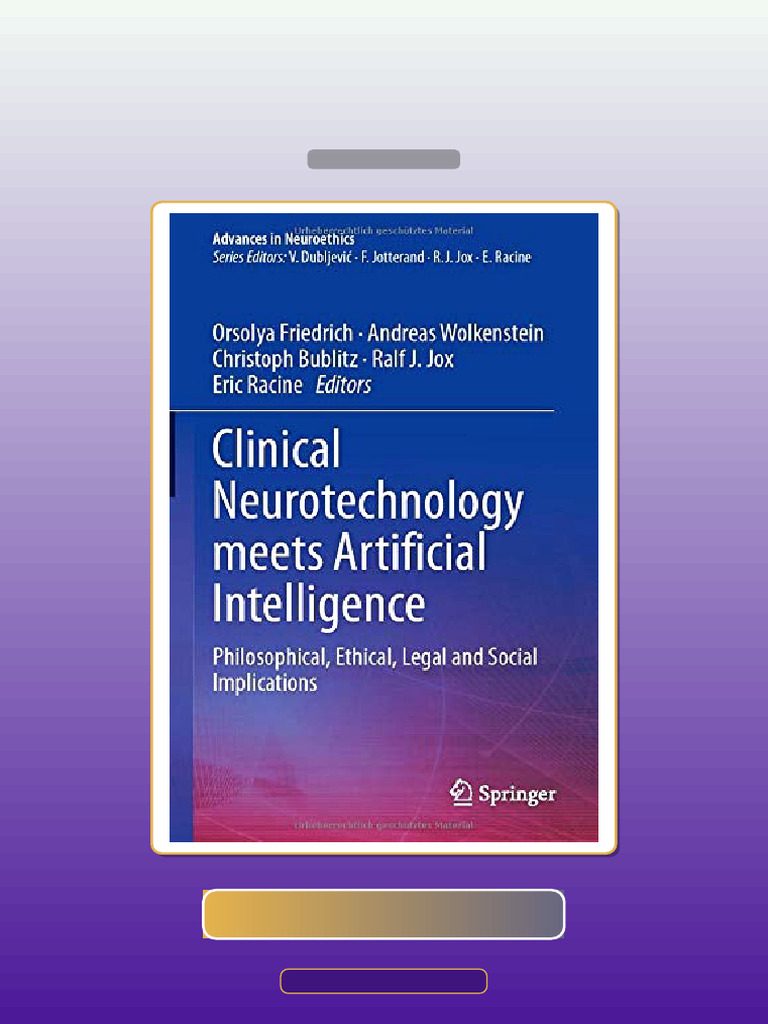 Clinical Neurotechnology Meets Artificial Intelligence Philosophical ...