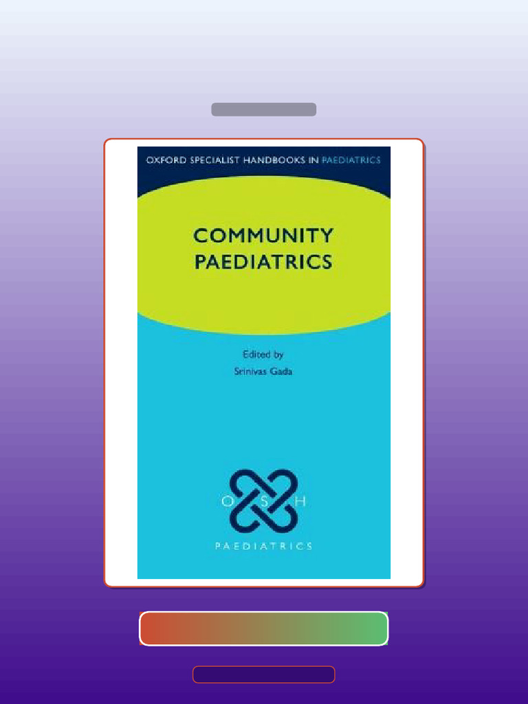 Community Paediatrics Oxford Specialist Handbooks in Paediatrics E-book ...