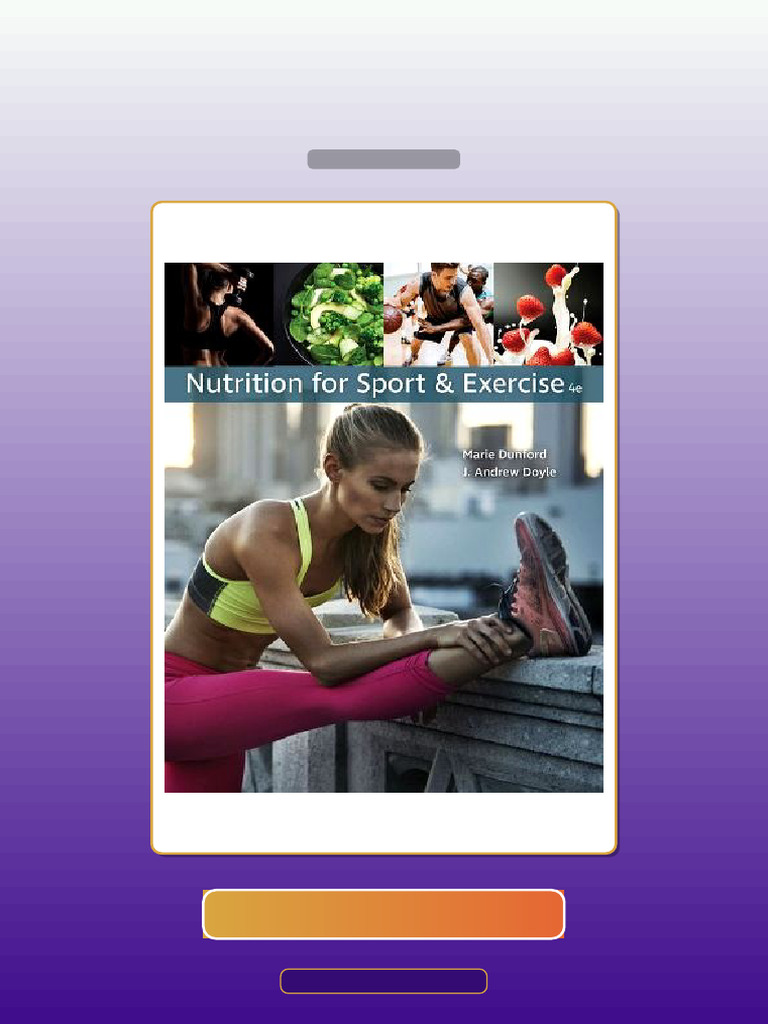 Nutrition for Sport and Exercise 4th Edition Marie Dunford J Andrew Doyle ISBN10 1337556769 ...