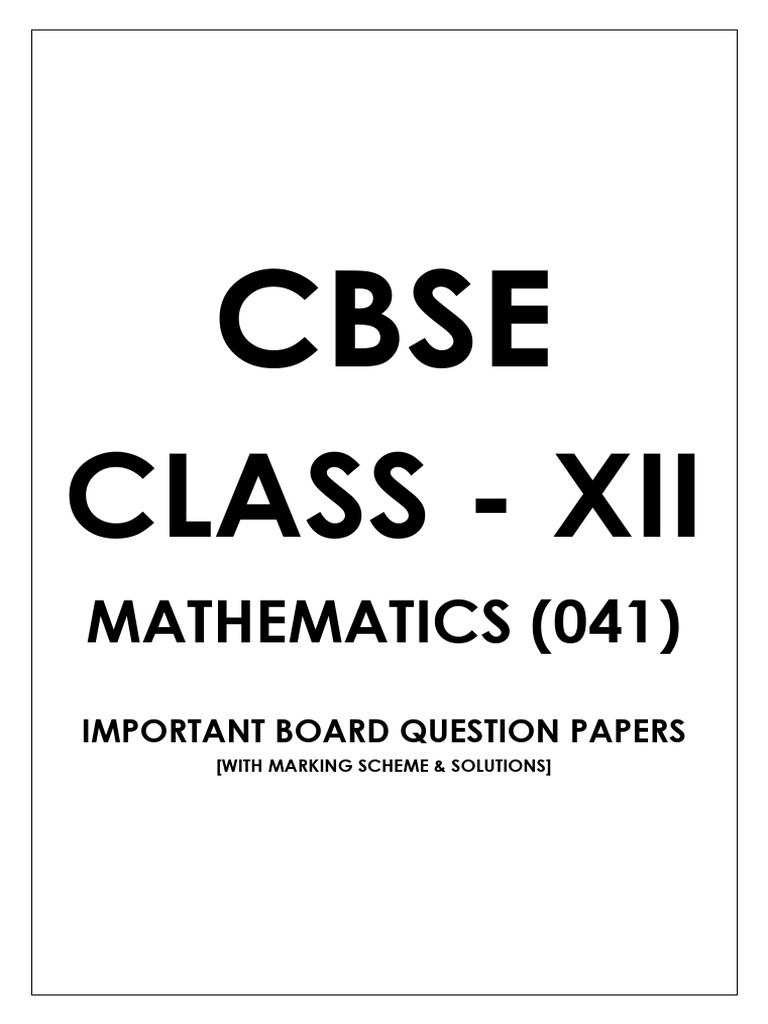 Class 12 Board Imp Question Papers | PDF | Mathematics | Functions And Mappings