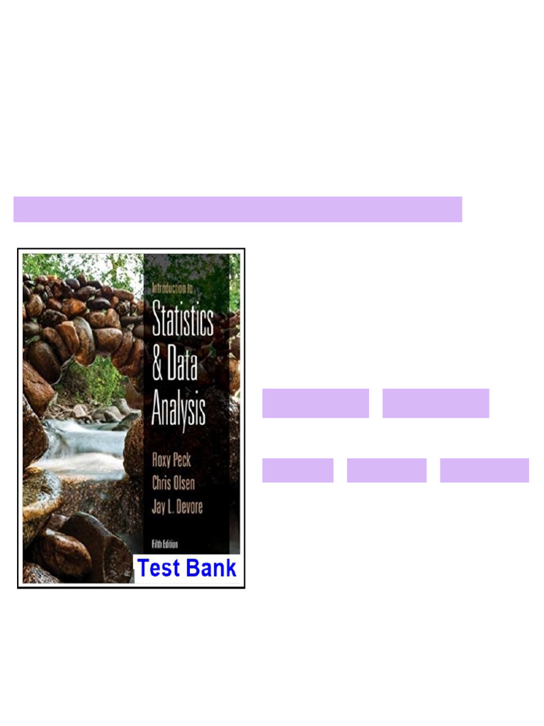 Introduction to Statistics and Data Analysis 5th Edition Peck Test Bank ...