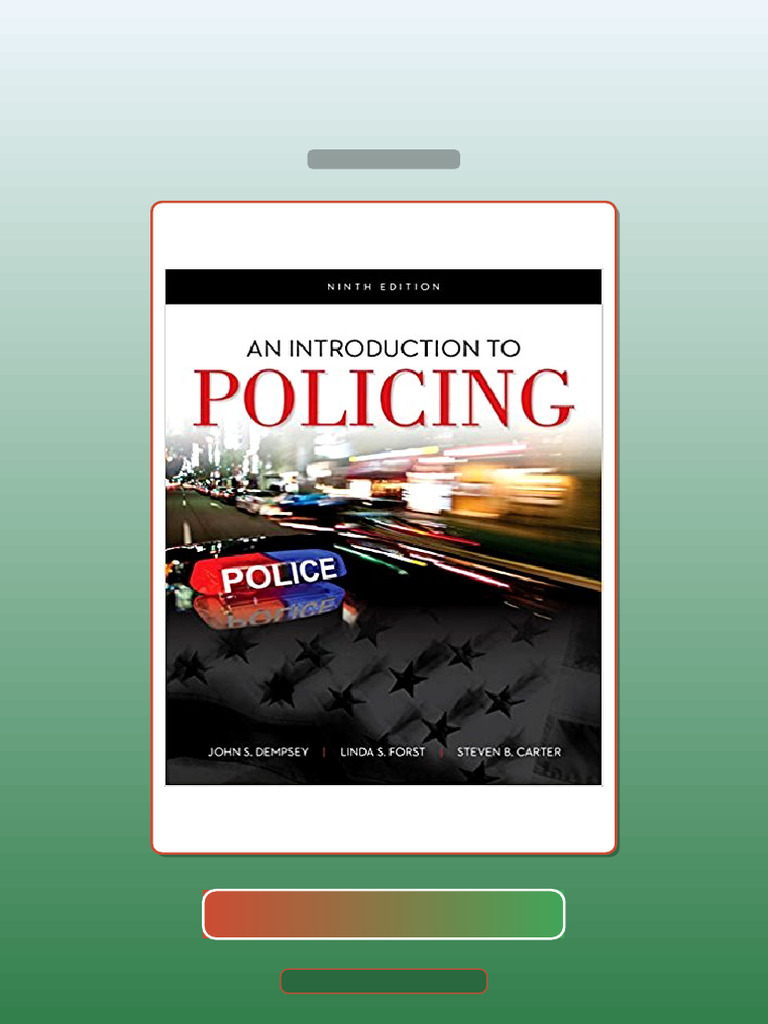 An Introduction to Policing 9th Edition by Dempsey E-book Testbank ...