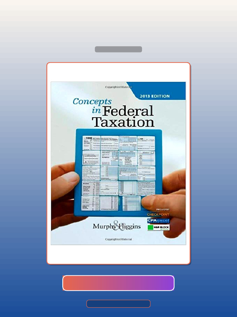 Concepts in Federal Taxation 2013 20th Edition by Kevin E Murphy E-book ...