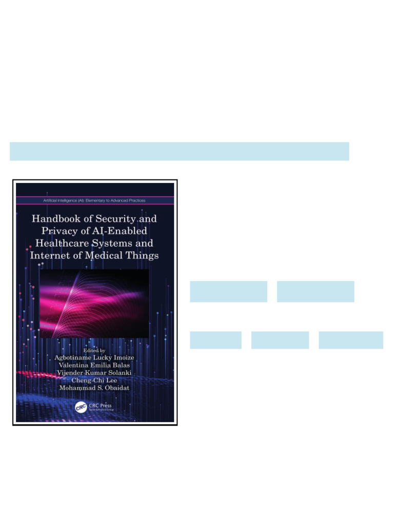 Handbook of Security and Privacy of AI-Enabled Healthcare Systems and ...