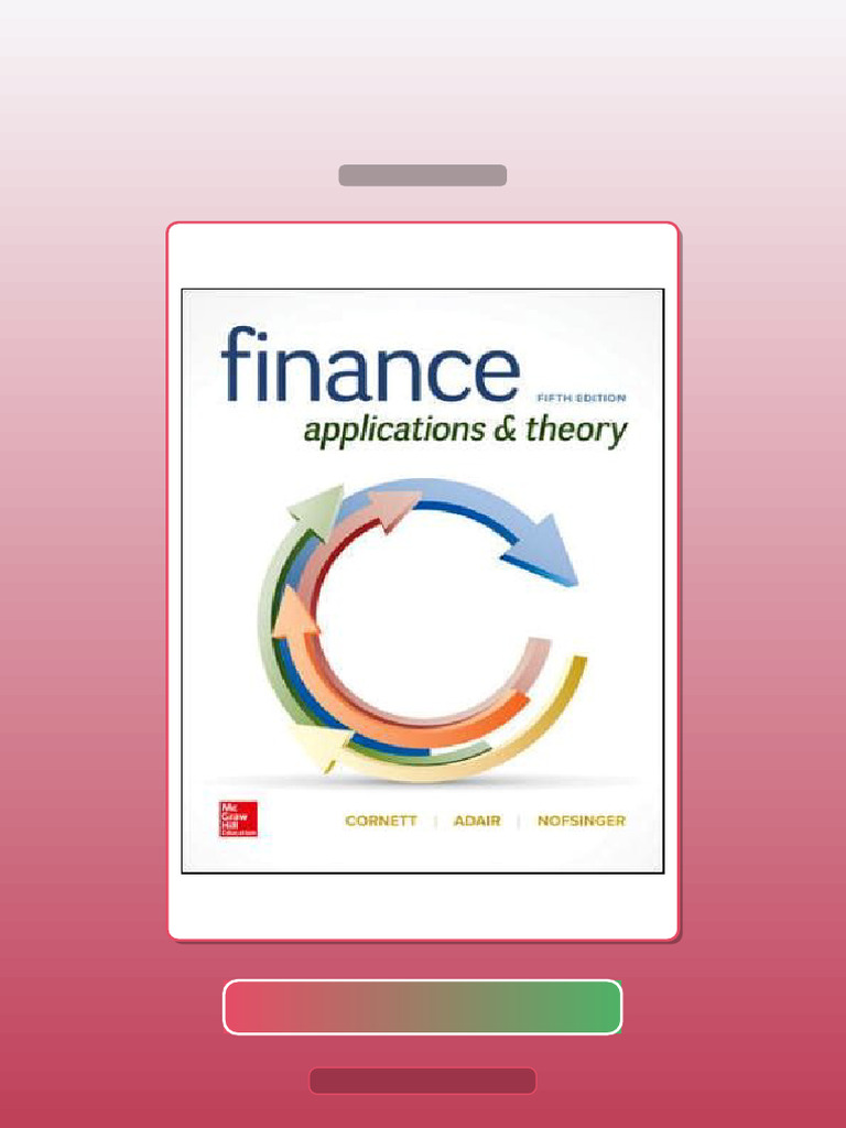 Finance Applications and Theory 5th Edition Marcia Cornett Troy Adair ...
