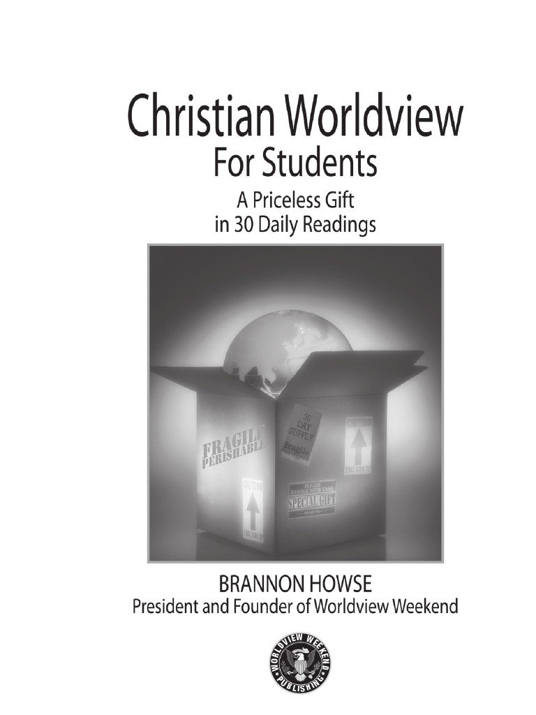 Christian Worldview For Students Vol 1 | PDF | Humanism | Truth