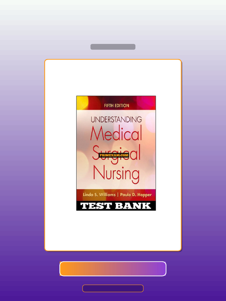 Understanding Medical Surgical Nursing 5th Edition Williams E-book ...