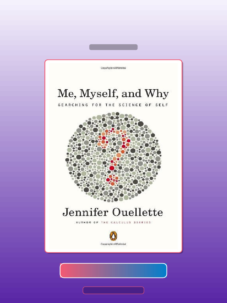 Me Myself and Why Searching for the Science of Self E-book Testbank ...