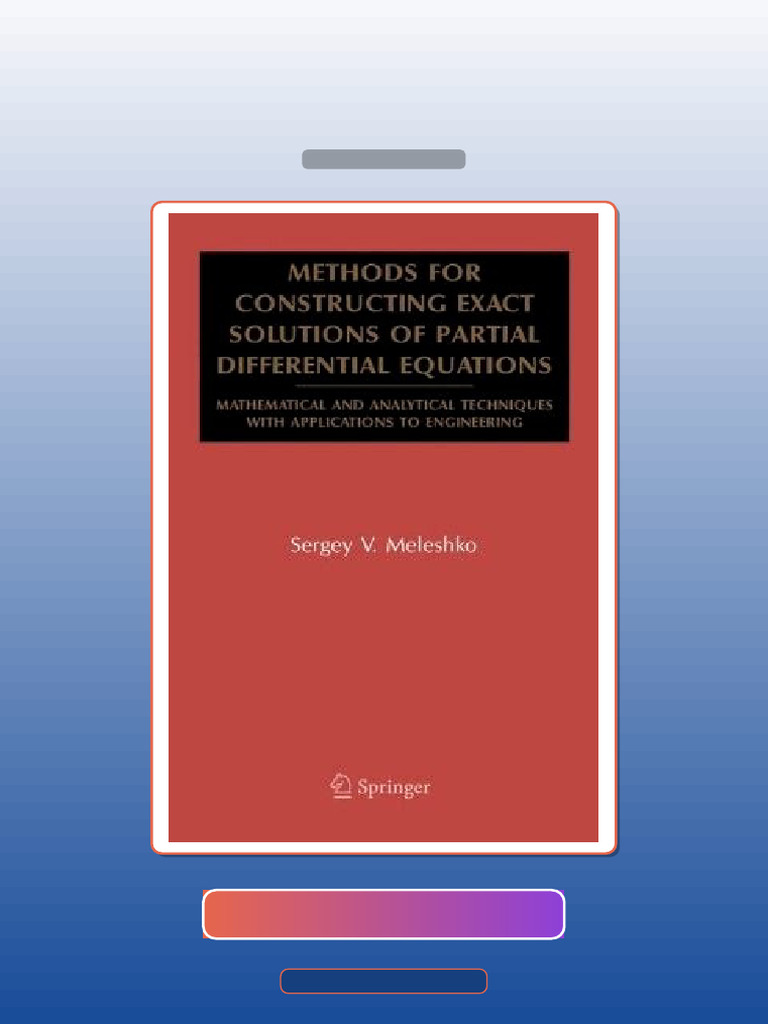 Methods for Constructing Exact Solutions of Partial Differential ...