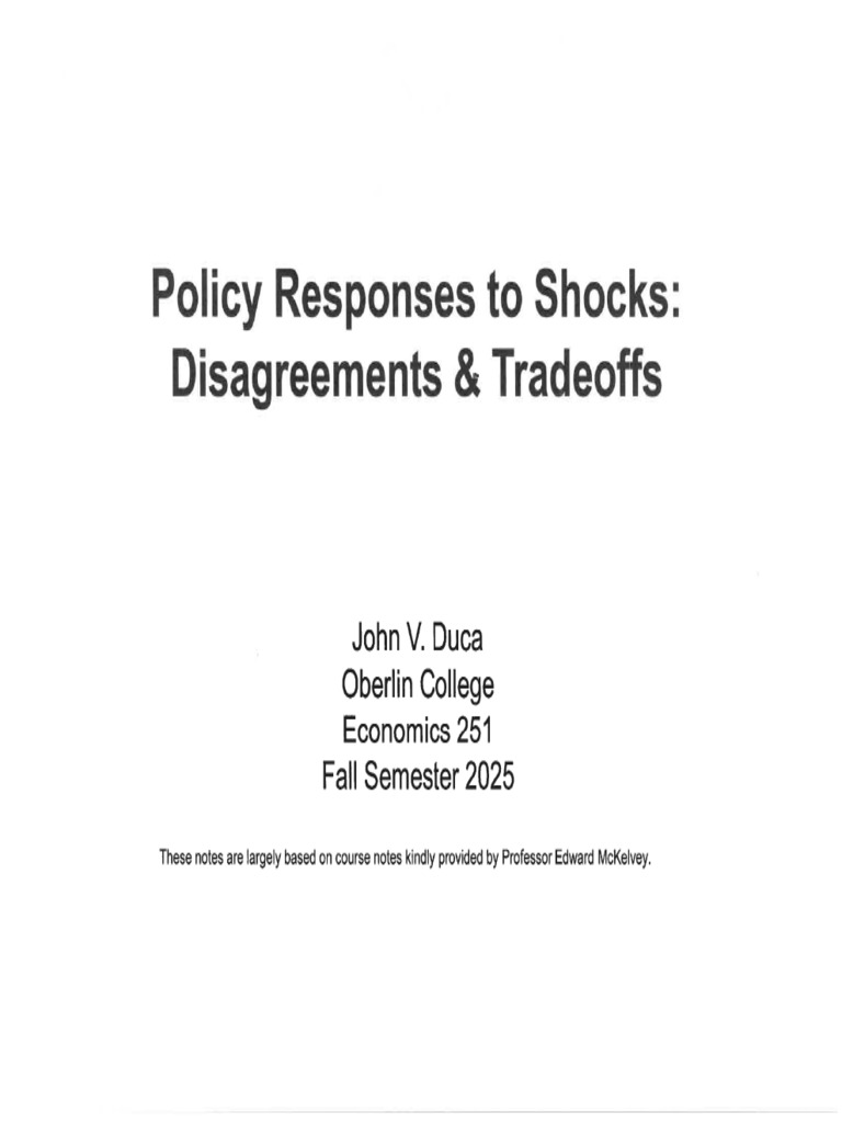 Econ251 Fall 2025 25 Policy Disagreements and Tradeoffs | PDF