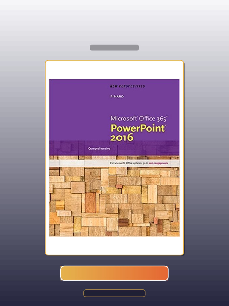 New Perspectives Microsoft Office 365 PowerPoint 2016 Comprehensive E ...