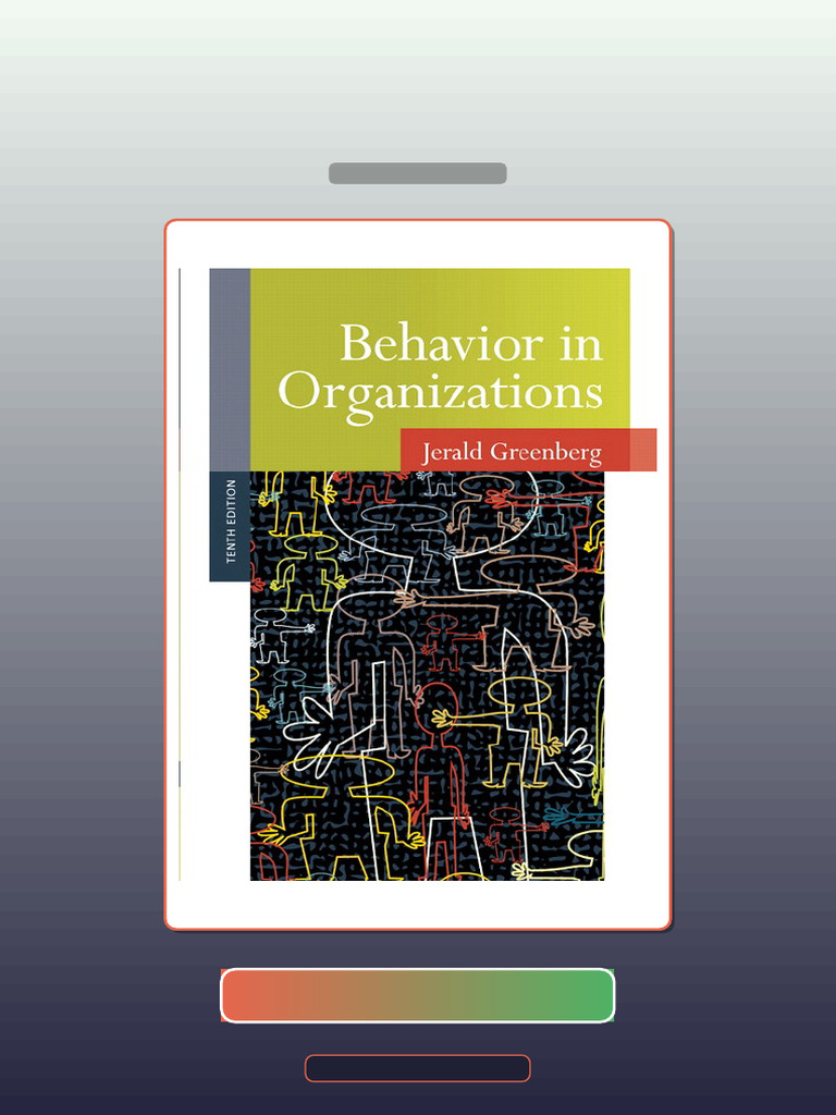 Behavior in Organizations 10E 10th Edition Jerald Greenberg E-book ...