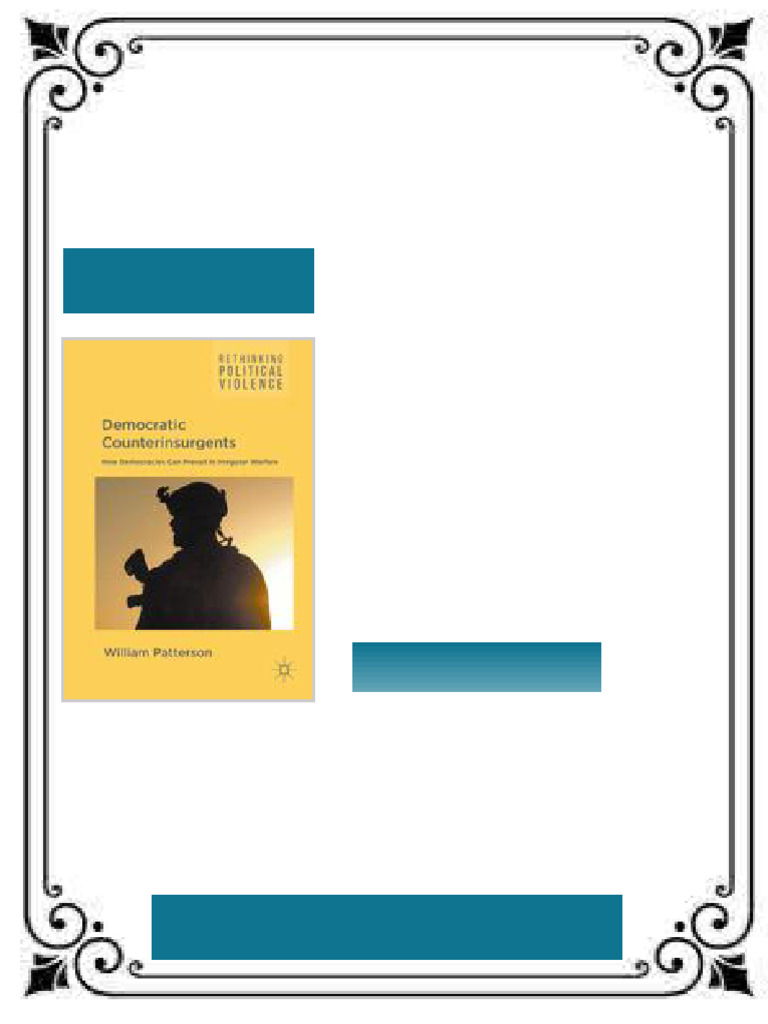 Democratic Counterinsurgents: How Democracies Can Prevail in Irregular ...