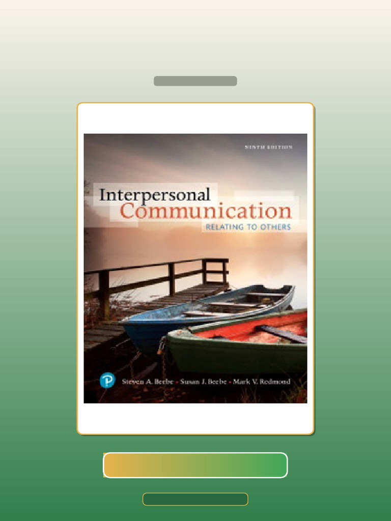 Interpersonal Communication Relating to Others 9th Edition Steven a ...