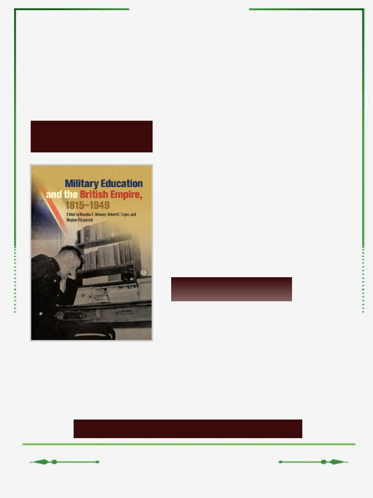 Military Education and the British Empire, 1815-1949 Douglas E Delaney ...