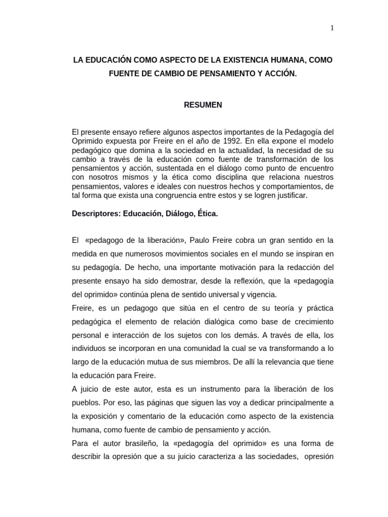 LA EDUCACIÓN COMO ASPECTO DE LA EXISTENCIA HUMANA, COMO FUENTE DE ...