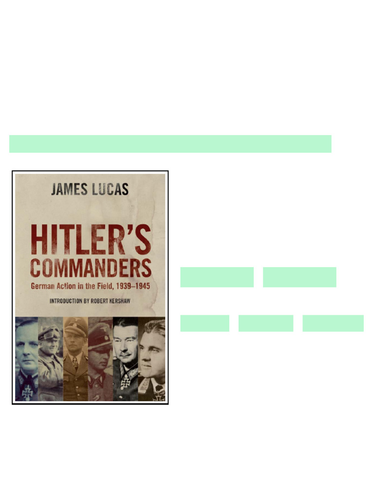 Hitler's Commanders: German Action in the Field 1939-1945 ebook ...