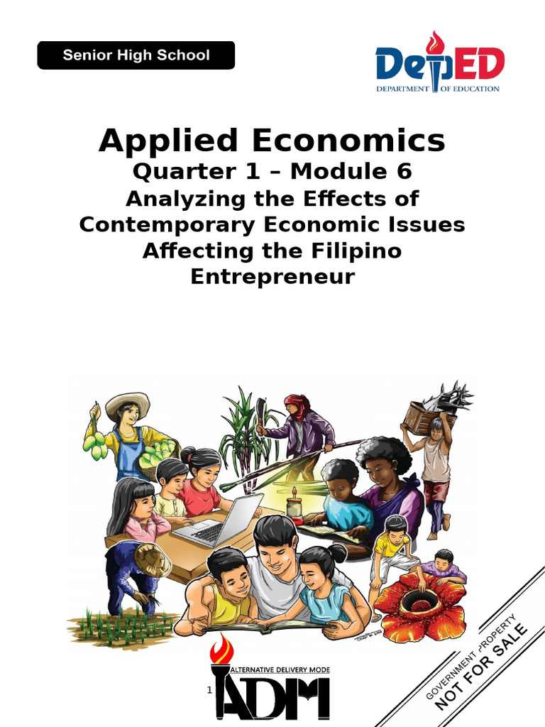 ABM Applied Economics Module 6 Analyze the Effects of Contemporary Economic Issues Affecting the ...