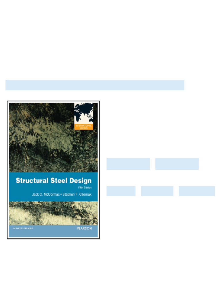 Structural steel design 5th ed., International ed. / Edition Csernak ...