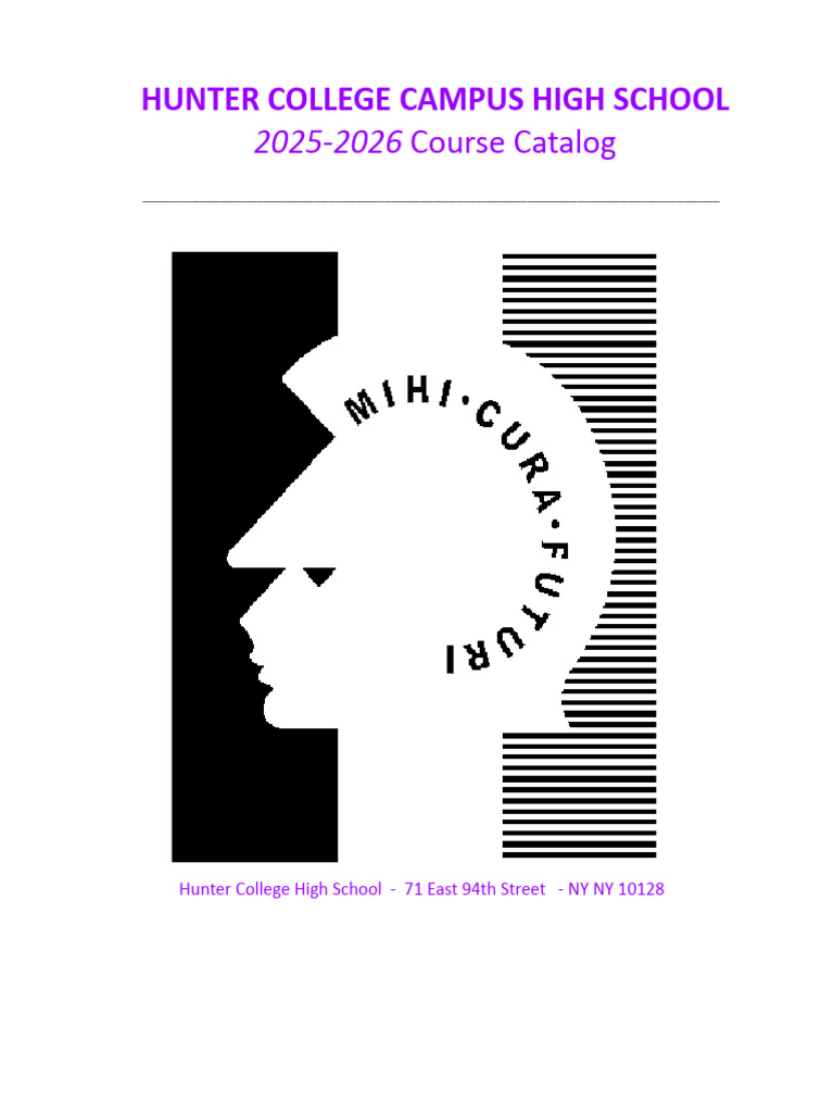 Hunter College High School 2025 - 2026 Course Catalog | PDF | 3 D ...