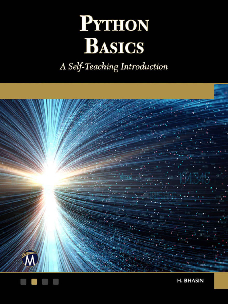 H. Bhasin - Python Basics a Self-Teaching Introduction-Mercury (2019) | PDF | Method (Computer ...