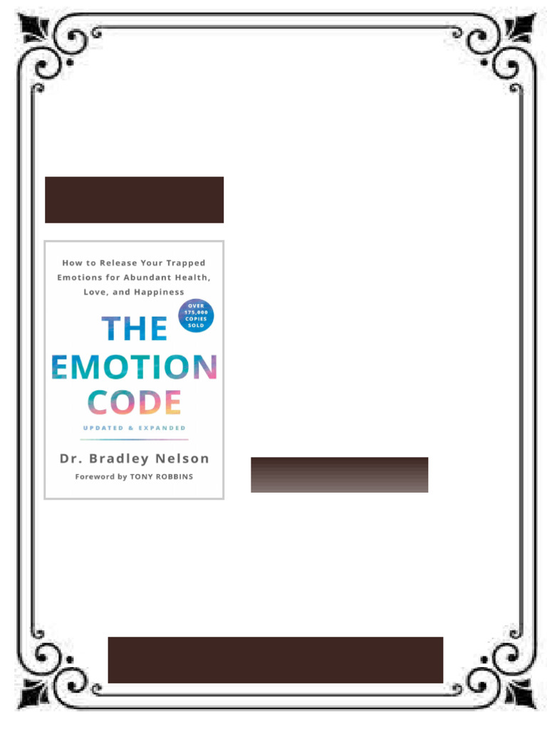 The Emotion Code How to Release Your Trapped Emotions for Abundant ...