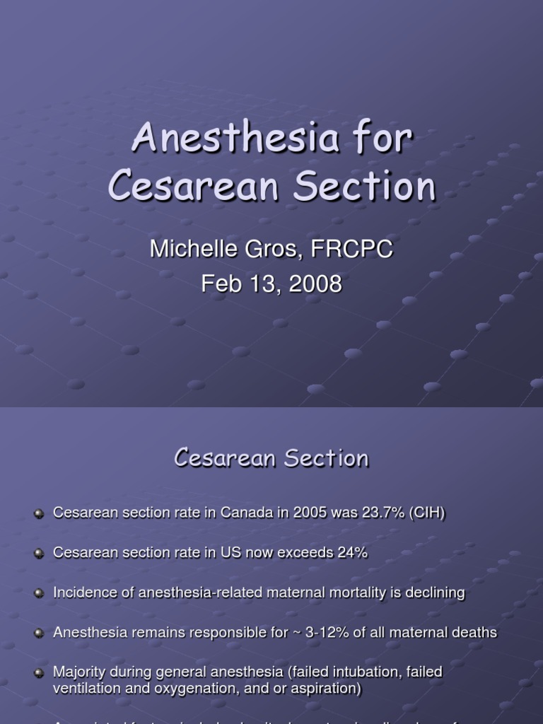 Anesthesia For Cesarean Section | PDF | Anesthesia | Caesarean Section