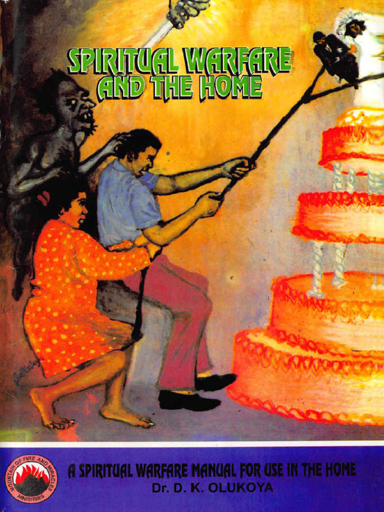 Spiritual Warfare and the Home (D. K. Olukoya [Olukoya, D. K.]) (Z ...