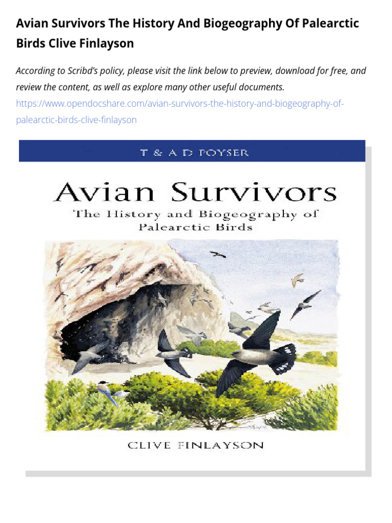 Avian Survivors The History And Biogeography Of Palearctic Birds Clive ...