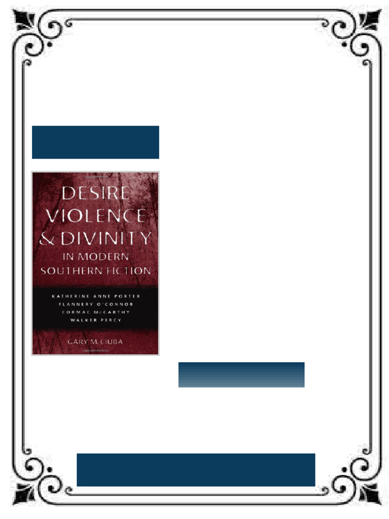 Desire Violence and Divinity in Modern Southern Fiction Katherine Anne ...