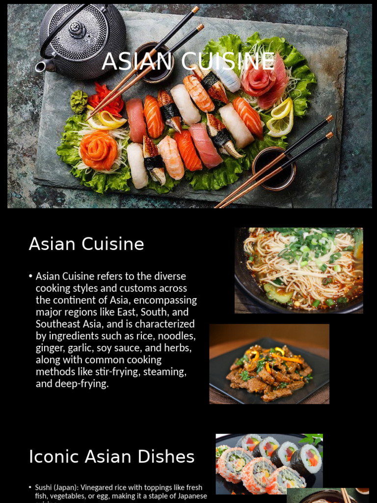 Topic 4 - Asian Cuisine | PDF | Chinese Cuisine | Asian Cuisine